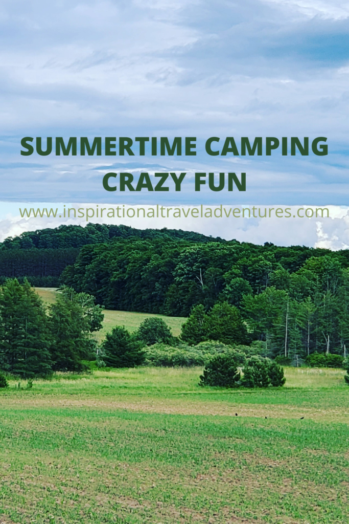 SUMMERTIME CAMPING CRAZY FUN - Inspirational Travel Adventures