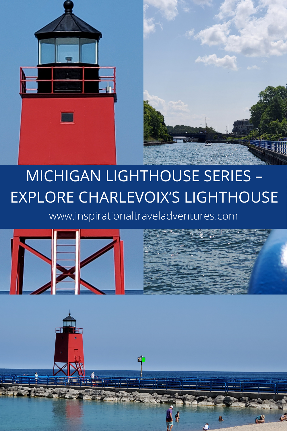 MICHIGAN LIGHTHOUSE SERIES – EXPLORE CHARLEVOIX’S LIGHTHOUSE ...