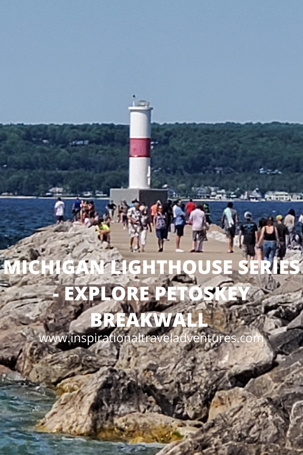 MICHIGAN LIGHTHOUSE SERIES – EXPLORE PETOSKEY BREAKWALL - Inspirational ...