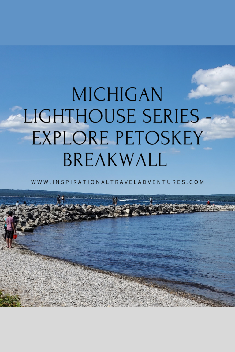 MICHIGAN LIGHTHOUSE SERIES – EXPLORE PETOSKEY BREAKWALL - Inspirational ...