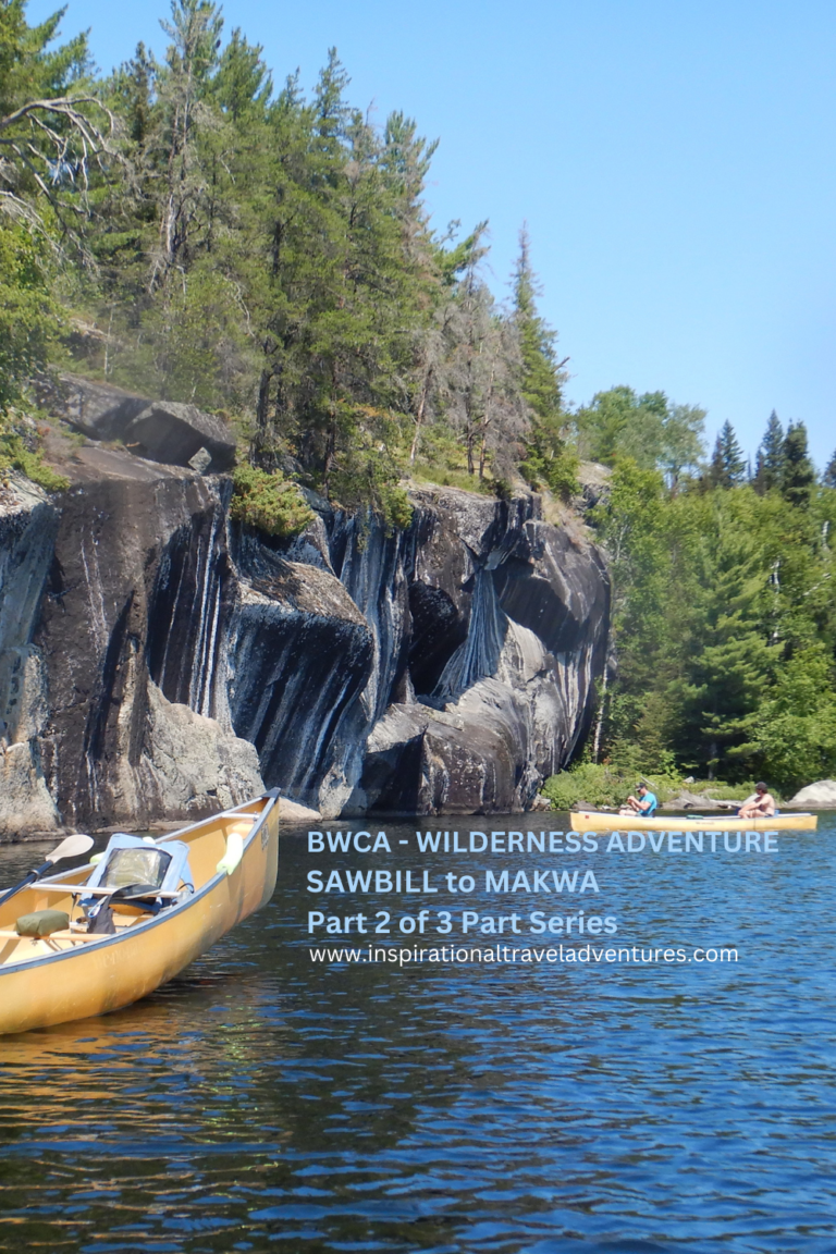 BWCA – WILDERNESS ADVENTURE SAWBILL to MAKWA (PART 2 of 3 PART SERIES)